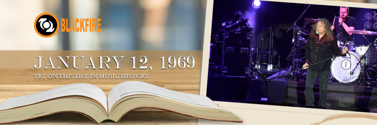 On this Day in Music History: January 12, 1969