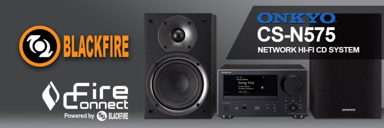 Onkyo Announces Blackfire Powered CS-N575 Network Hi-Fi CD System